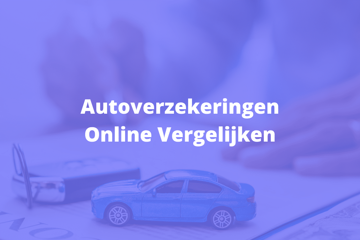 Autoverzekeringen Vergelijken Met De Online Autoverzekering Vergelijker