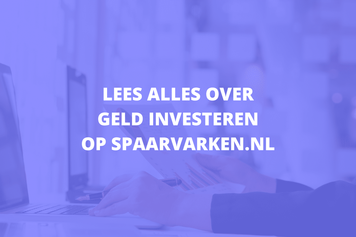 Geld investeren: Hoe pak je dit aan? Tips over het investeren van geld