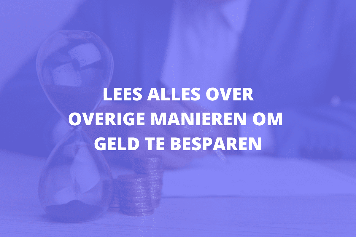 Geld sparen tips om kapitaal opzij te zetten || Extra sparen kan iedereen